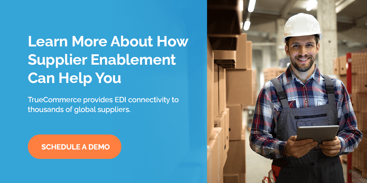 Who Needs Supplier Enablement? | TrueCommerce