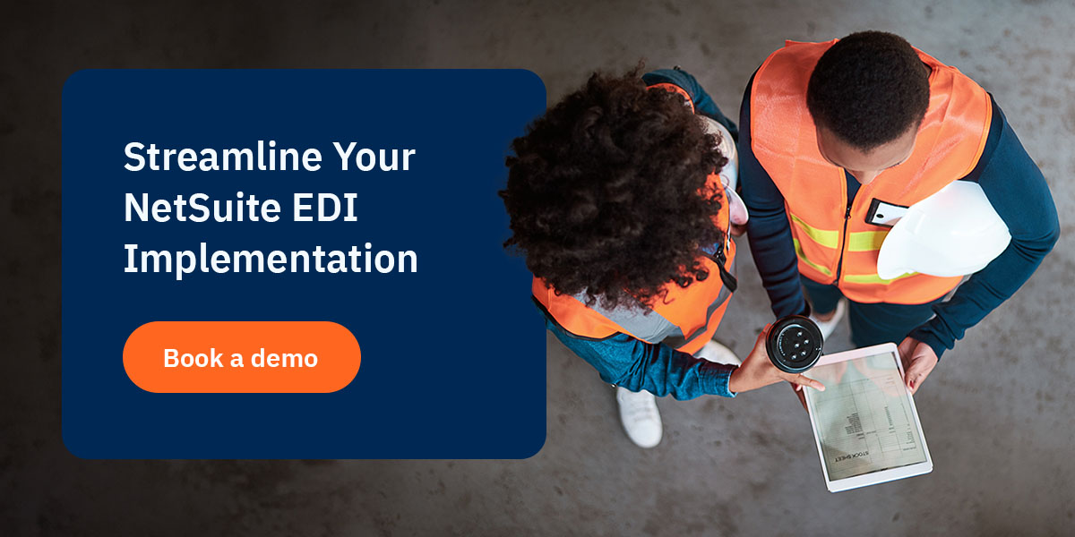 3 Ways to Make Your EDI NetSuite Implementation Easier | TrueCommerce